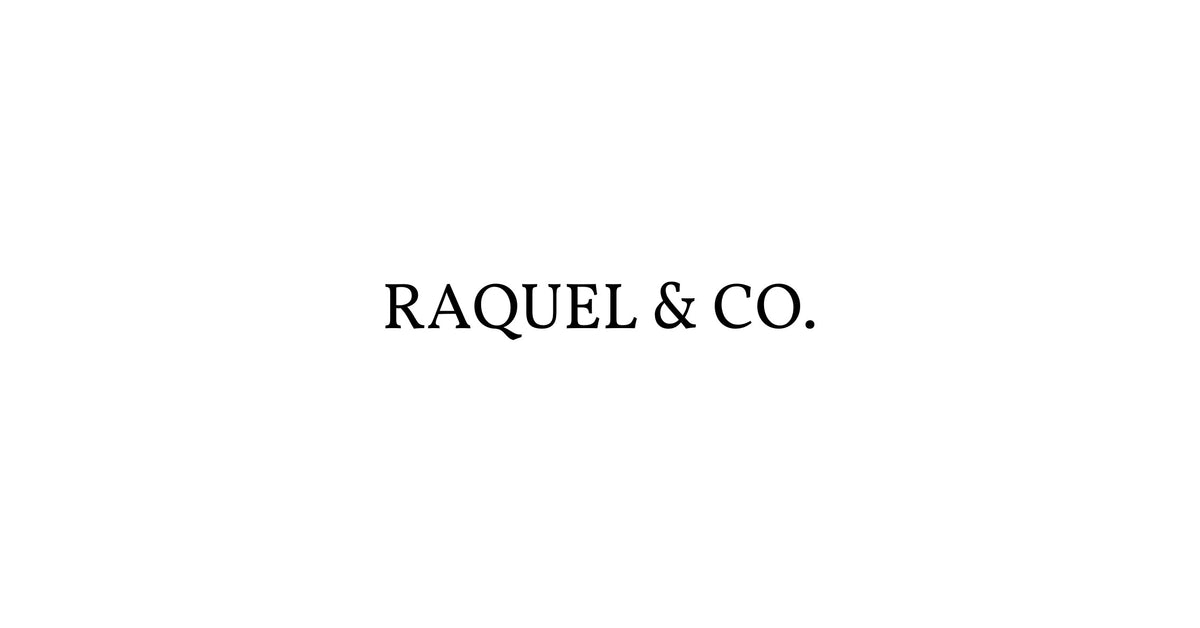 RAQUEL & CO. – RAQUEL & CO.